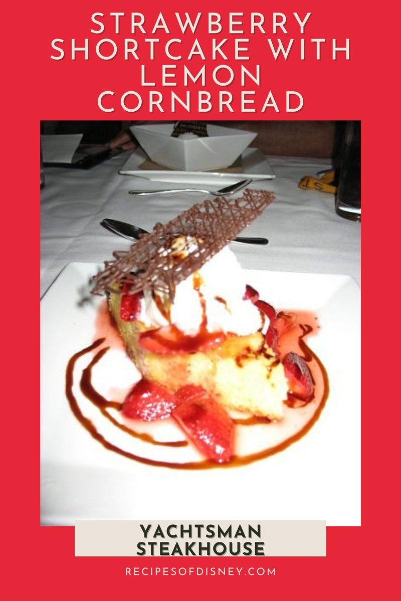 Strawberry Shortcake with Lemon Cornbread {Yacht Club}